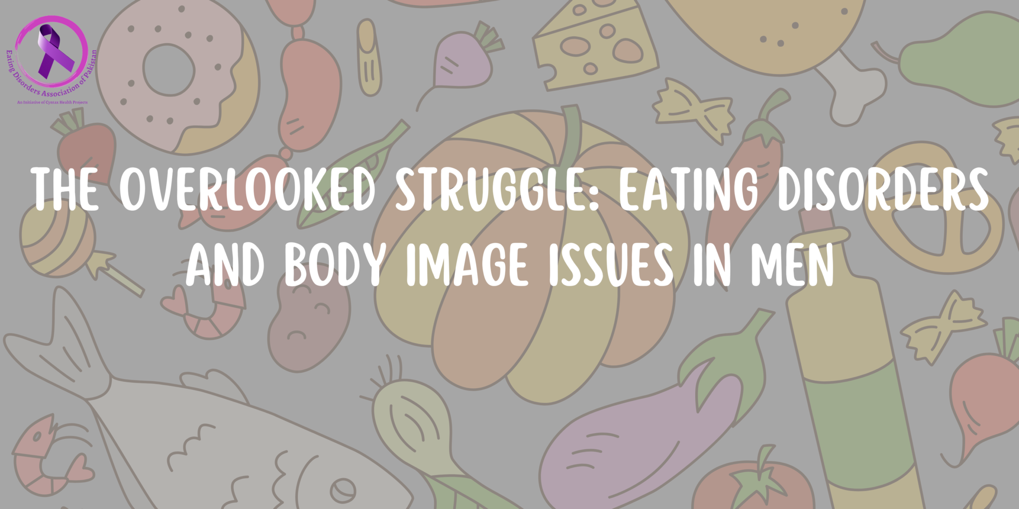 The Overlooked Struggle: Eating Disorders and Body Image Issues in Men ...